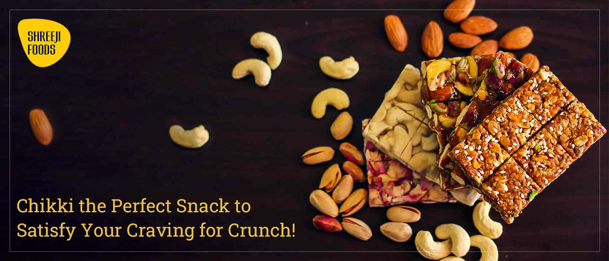 Chikki the Perfect Snack to Satisfy Your Craving for Crunch! – Shreeji ...